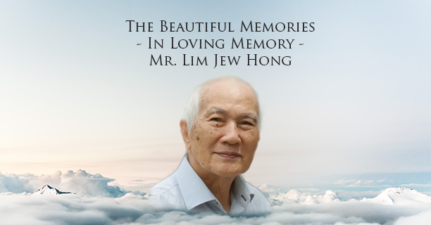 Online Obituary of Lim Jew Hong - The Beautiful Memories