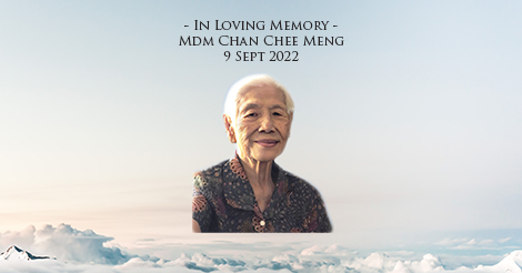 Online Obituary of Mdm. Chan Chee Meng - The Beautiful Memories